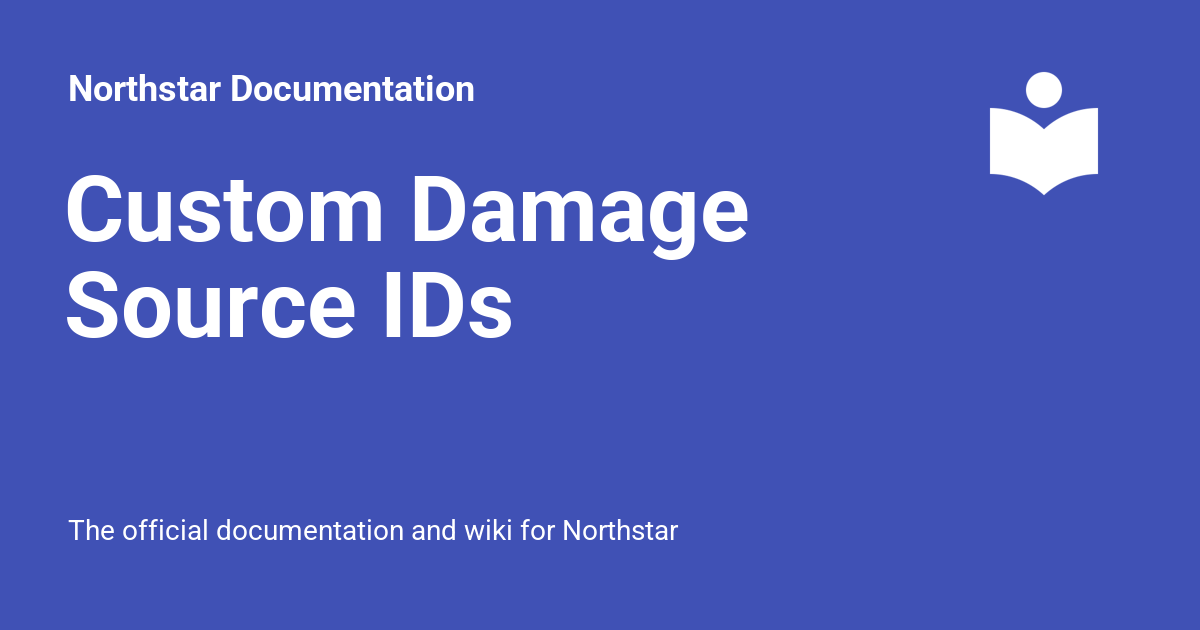 Custom Damage Source IDs - Northstar Documentation
