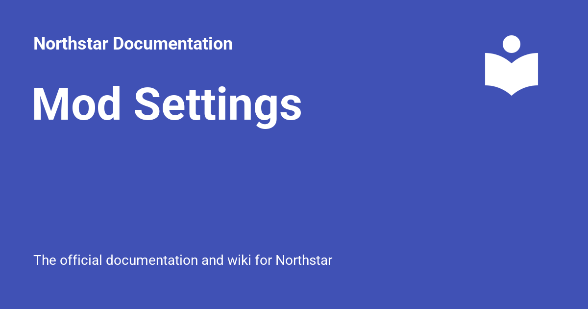 Mod Settings - Northstar Documentation