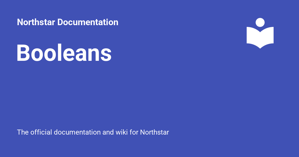Booleans - Northstar Documentation