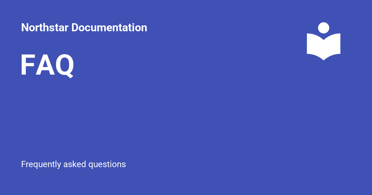 FAQ - Northstar Documentation